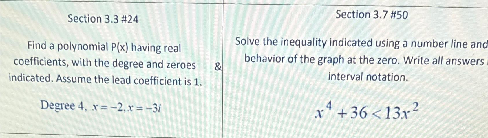 Solved Section 3.3#24Find a polynomial P(x) ﻿having real | Chegg.com