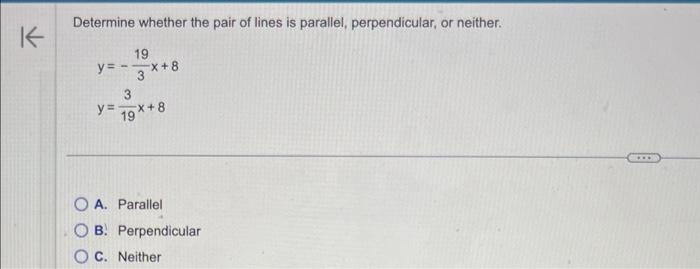 Solved Determine whether the pair of lines is parallel, | Chegg.com