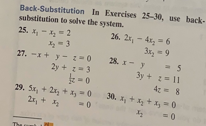 Solved Back-Substitution In Exercises 25–30, use back- | Chegg.com
