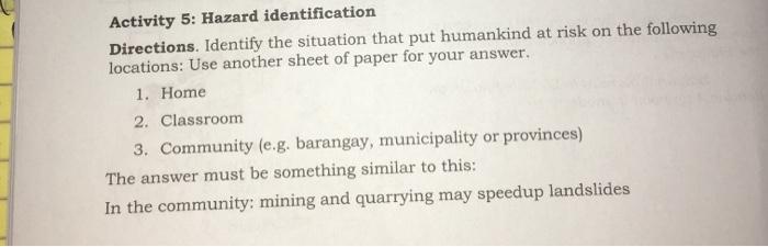 Solved Activity 5: Hazard identification Directions. | Chegg.com Solved Activity 5: Hazard identification Directions. | Chegg.com