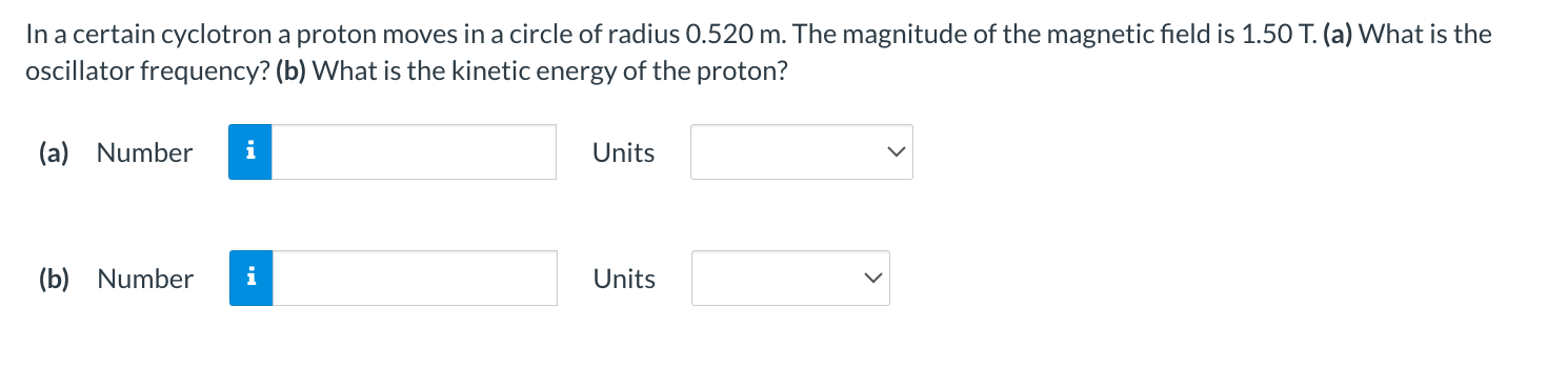 Solved In a certain cyclotron a proton moves in a circle of | Chegg.com