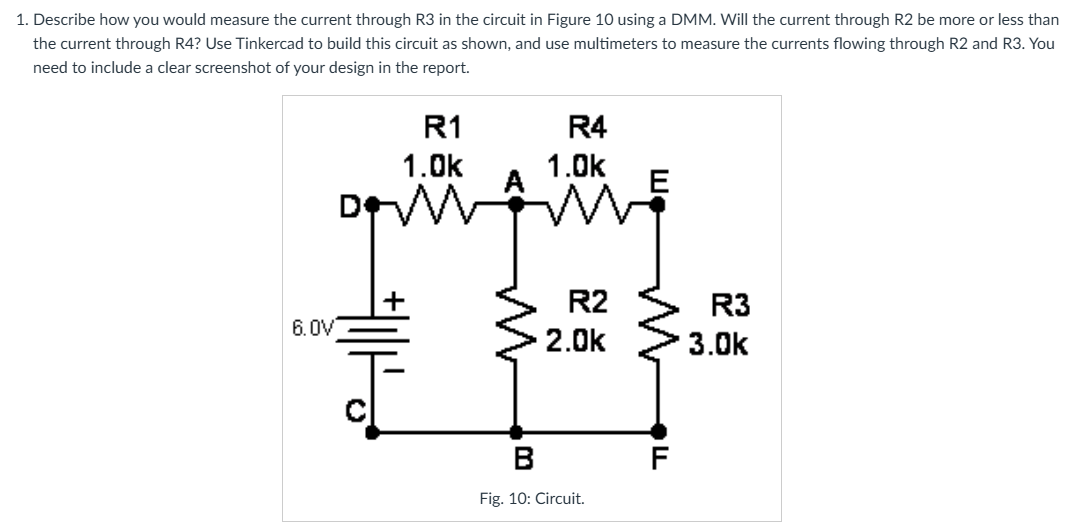Solved SOLVE IN TINKERCAD ONLY PLEASE. Describe how you | Chegg.com