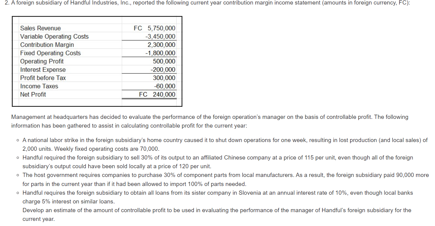 Solved A foreign subsidiary of Handful Industries, Inc., | Chegg.com