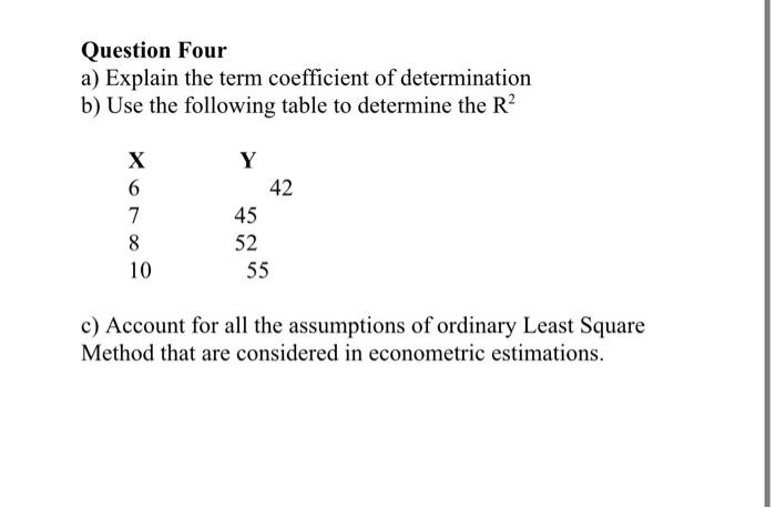Solved Question Four a) Explain the term coefficient of | Chegg.com
