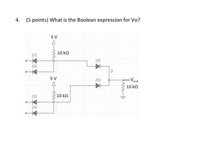Solved 4. (5 points) What is the Boolean expression for Vo? | Chegg.com
