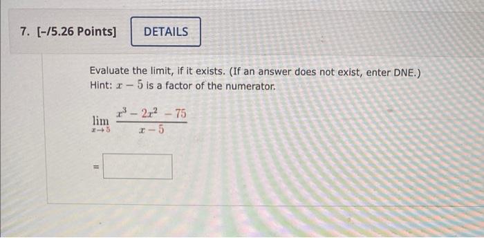 Solved Evaluate the limit, if it exists. (If an answer does | Chegg.com