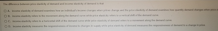 Solved The difference between price elasticity of demand and | Chegg.com