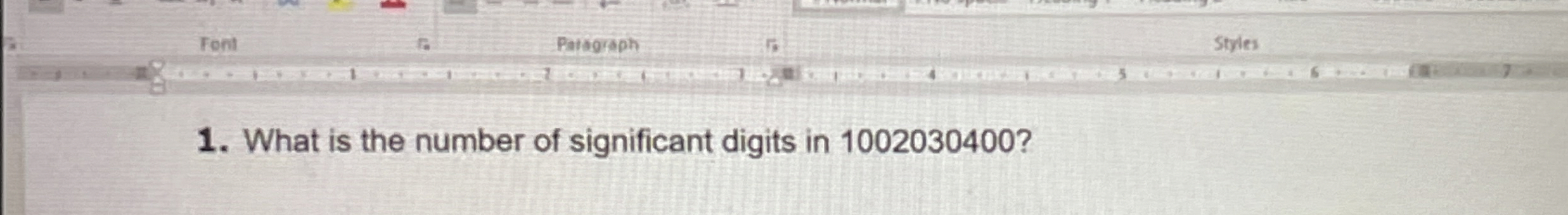 Solved What is the number of significant digits in | Chegg.com