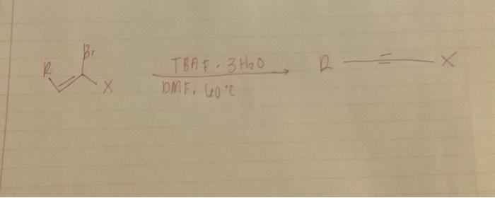 Solved can you show the mechanism TBAF is a weak base due to | Chegg.com