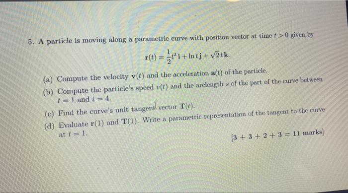 Solved 5. A particle is moving along a parametric curve with | Chegg.com
