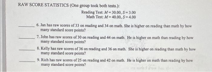 Solved RAW SCORE STATISTICS (One group took both tests.): | Chegg.com