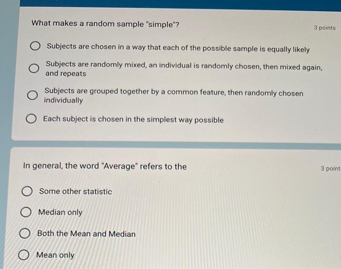 Solved What makes a random sample "simple"? 3 pointe | Chegg.com