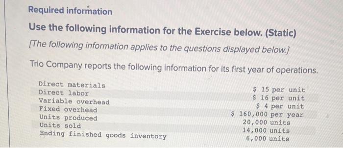 Solved Required information Use the following information | Chegg.com