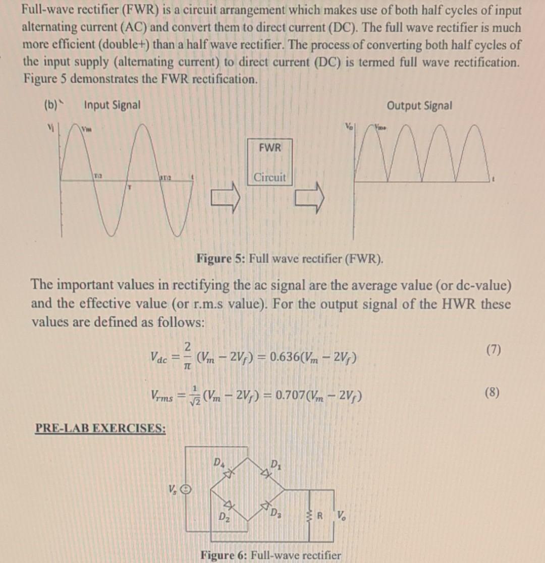 Solved Full-wave rectifier (FWR) is a circuit arrangement | Chegg.com