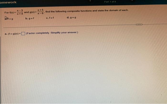 Solved For f(x)=x+4x−3 and g(x)=x−6x+5, find the following | Chegg.com