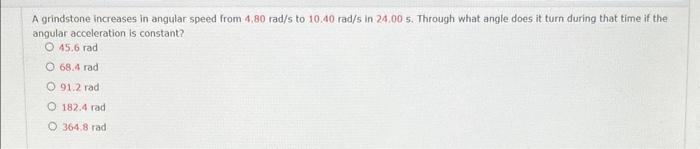 Solved A grindstone increases in angular speed from | Chegg.com
