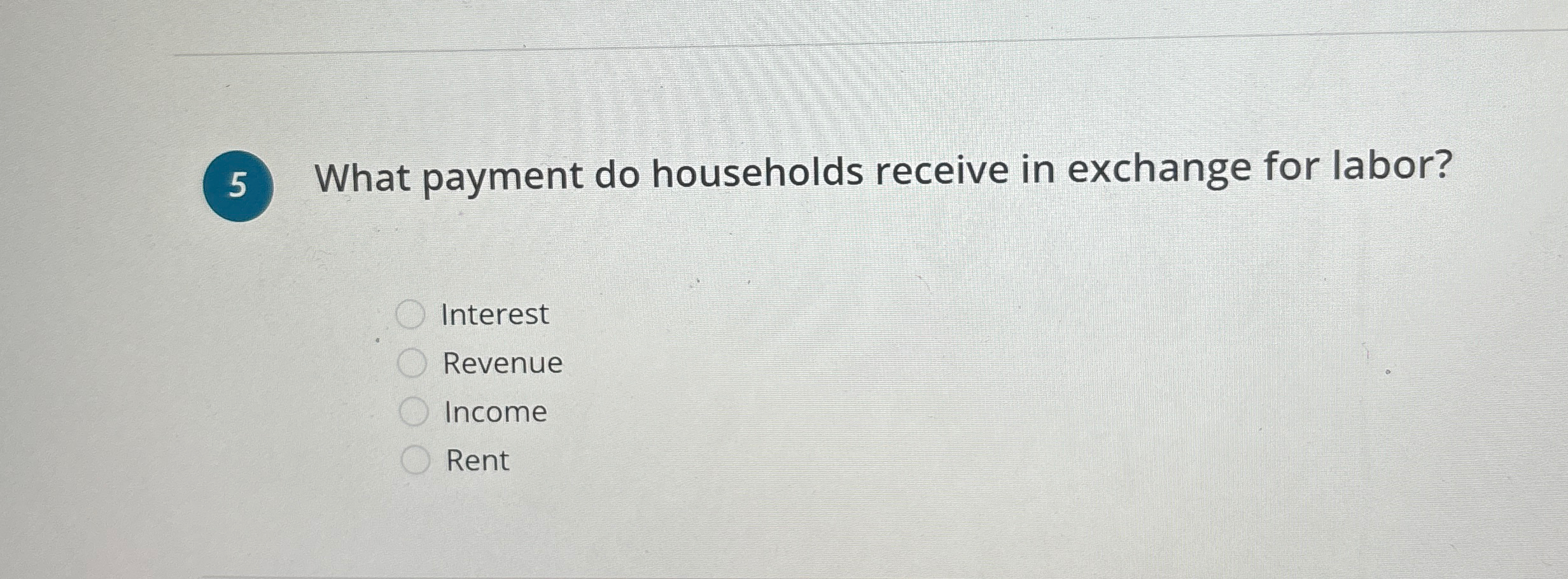 Solved What payment do households receive in exchange for | Chegg.com