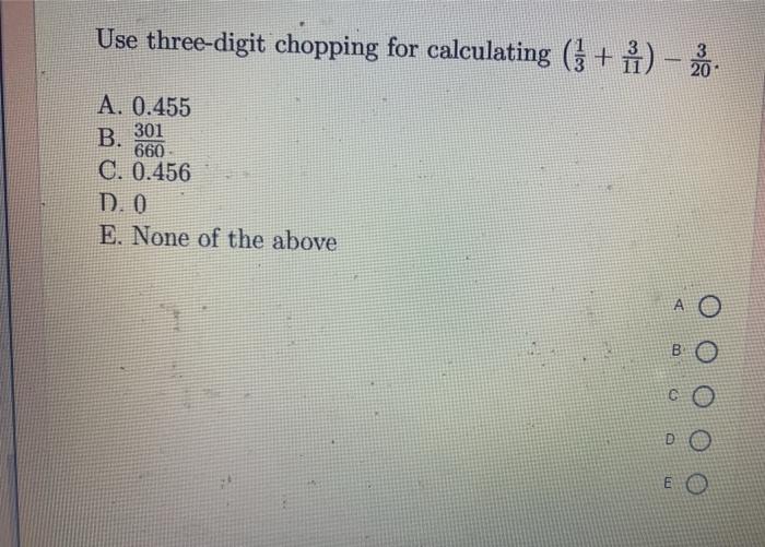 Solved Use three-digit chopping for calculating ($ + ů) - 20 | Chegg.com
