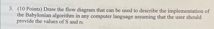 Solved 3. (10 Points) Draw the flow diagram that can be used | Chegg.com