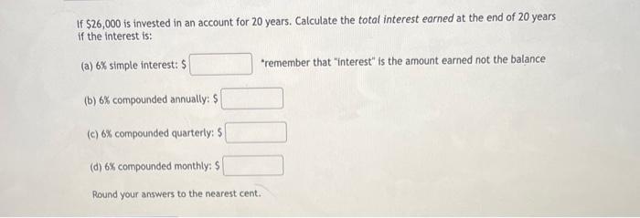 Solved If $26,000 is invested in an account for 20 years. | Chegg.com