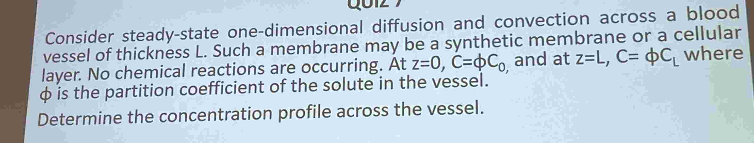 Consider steady-state one-dimensional diffusion and | Chegg.com