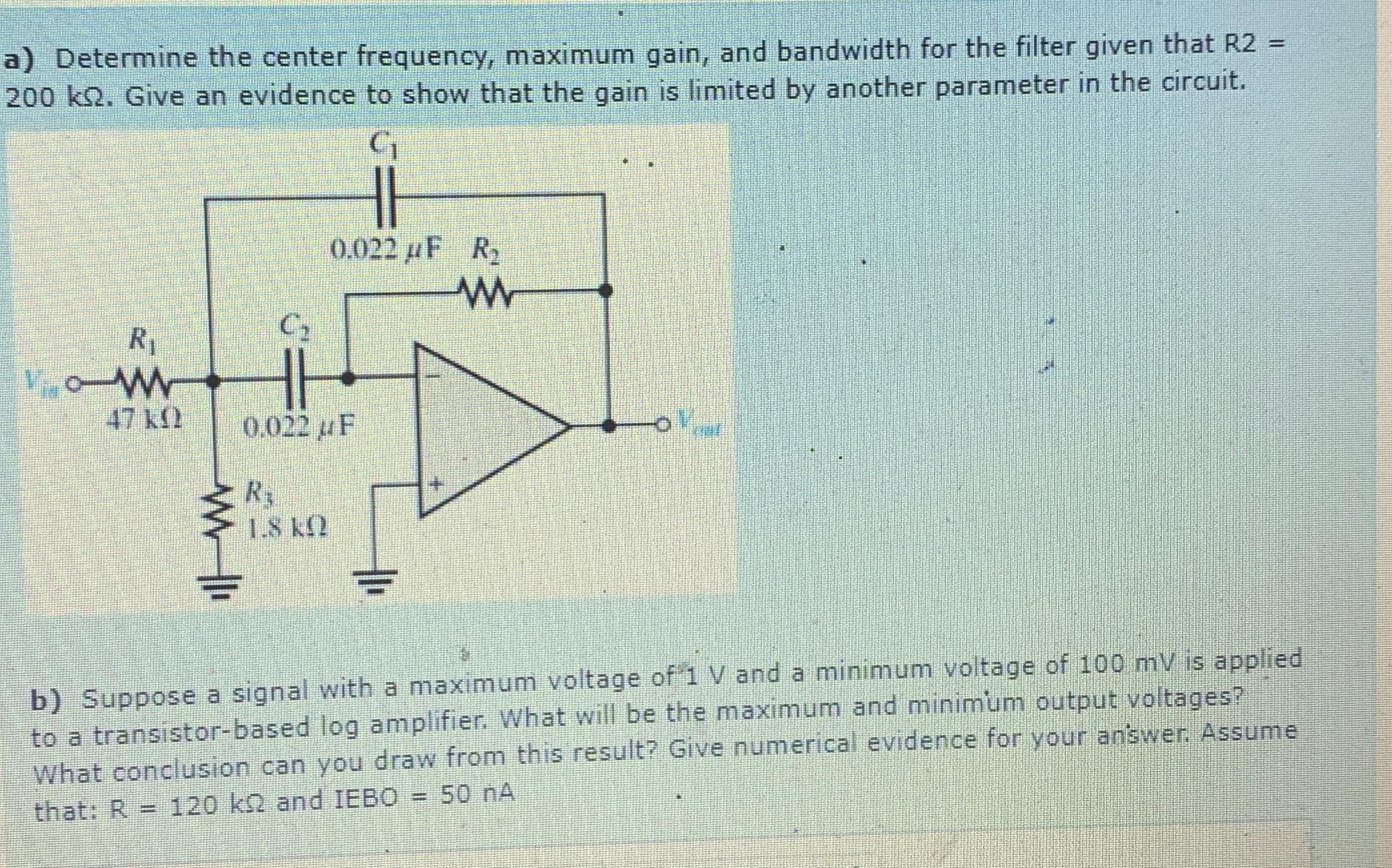 Solved a) ﻿Determine the center frequency, maximum gain, and | Chegg.com
