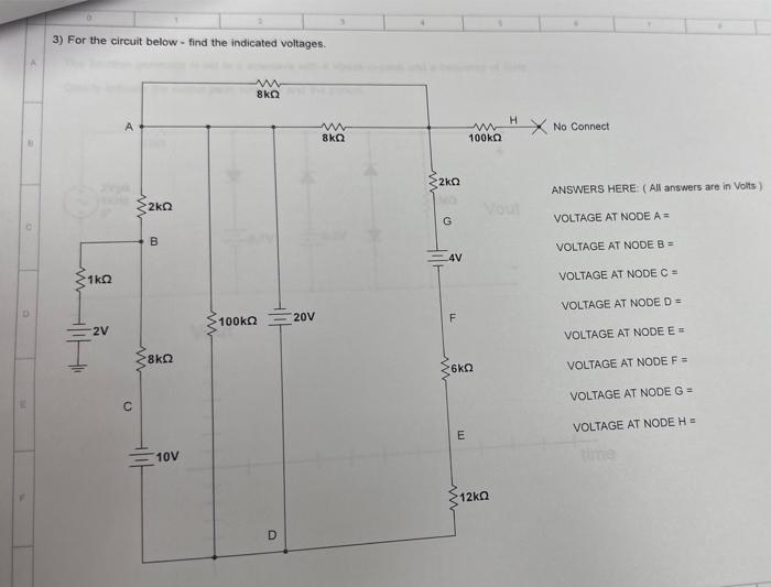 Solved 3) For the circuit below - find the indicated | Chegg.com