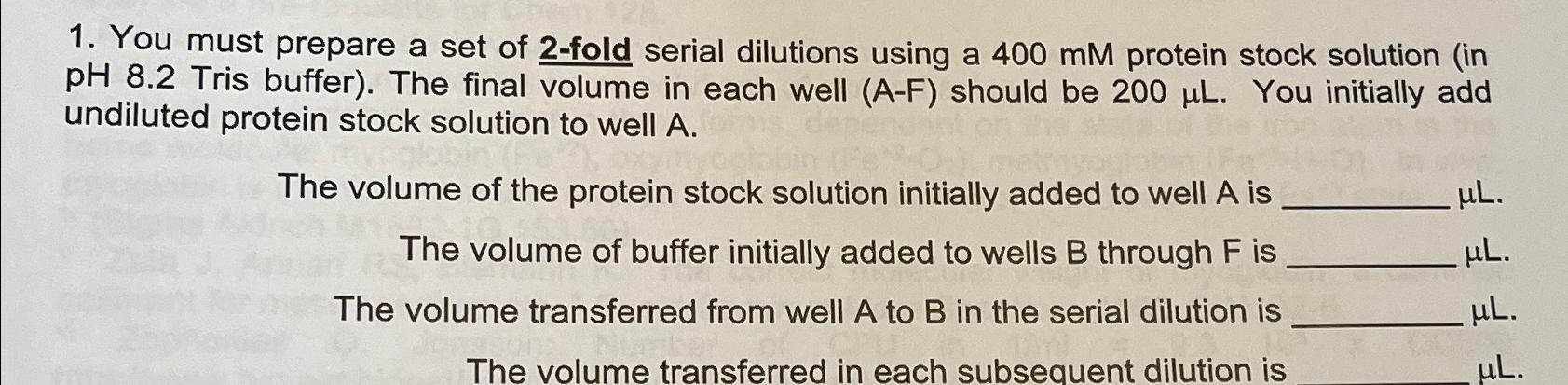 Solved You must prepare a set of 2 -fold serial dilutions | Chegg.com