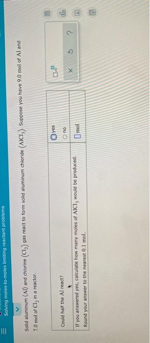 Solved III Solving moles-to-moles limiting reactant problems | Chegg.com