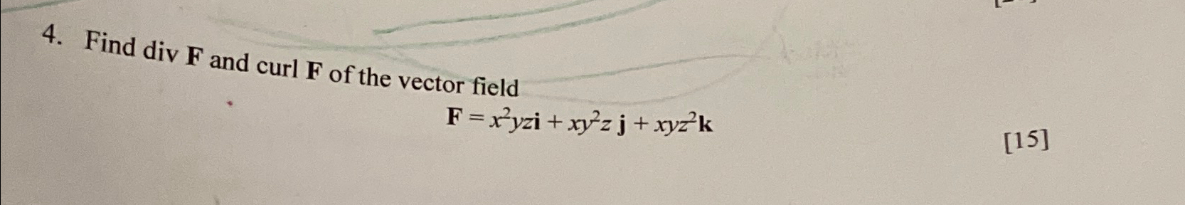 Solved Find divF and curl F ﻿of the vector | Chegg.com