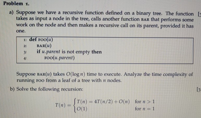Solved Problem 1. a) Suppose we have a recursive function | Chegg.com