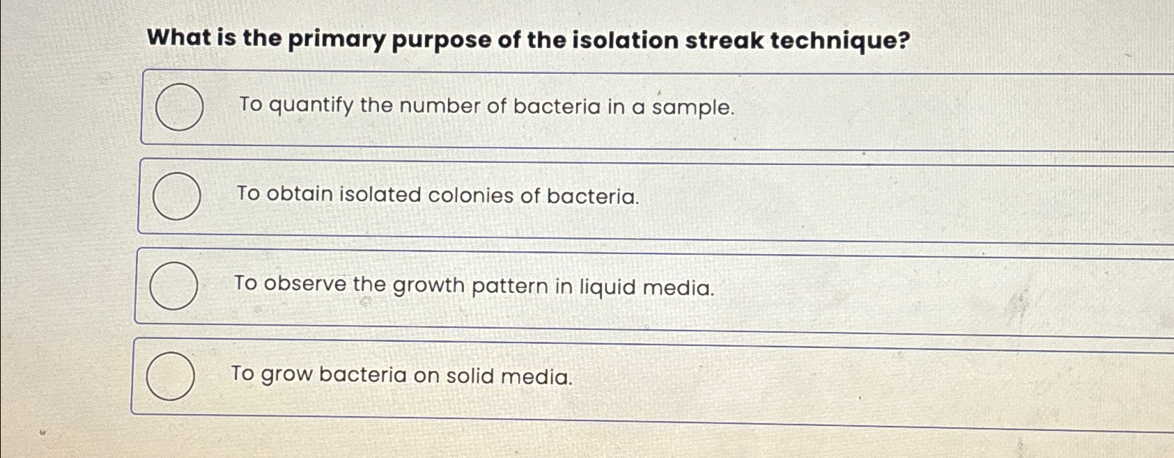 Solved What is the primary purpose of the isolation streak | Chegg.com
