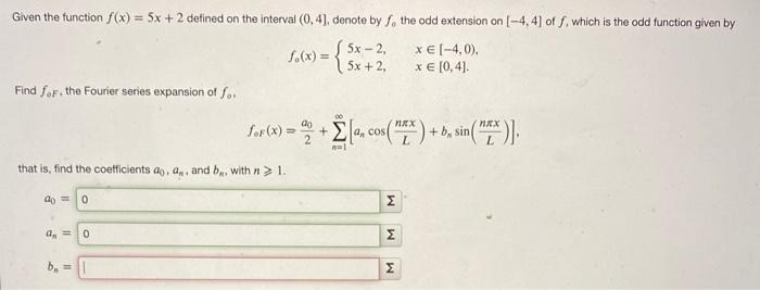 Solved Given the function f(x)=5x+2 defined on the interval | Chegg.com