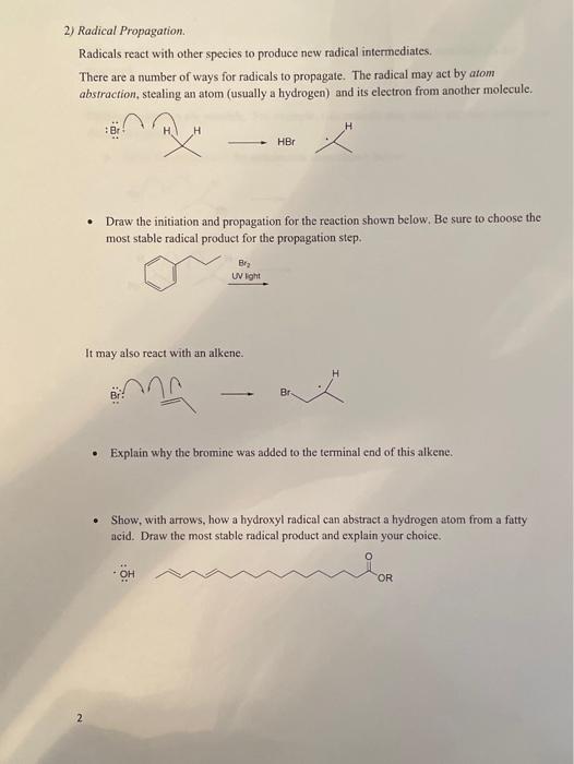 Solved 2) Radical Propagation Radicals react with other | Chegg.com