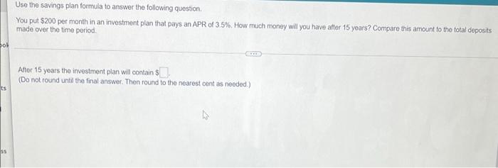 Solved Use the savings plan formula to answer the following | Chegg.com