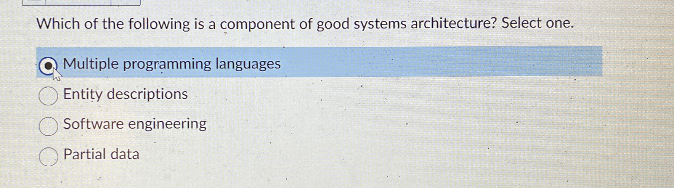 Solved Which of the following is a component of good systems | Chegg.com