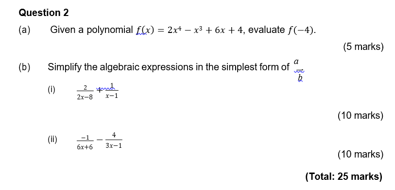 Solved Question 2(a) ﻿Given a polynomial f(x)=2x4-x3+6x+4, | Chegg.com
