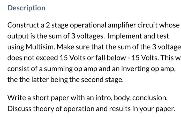 Solved Construct a 2 stage operational amplifier circuit | Chegg.com