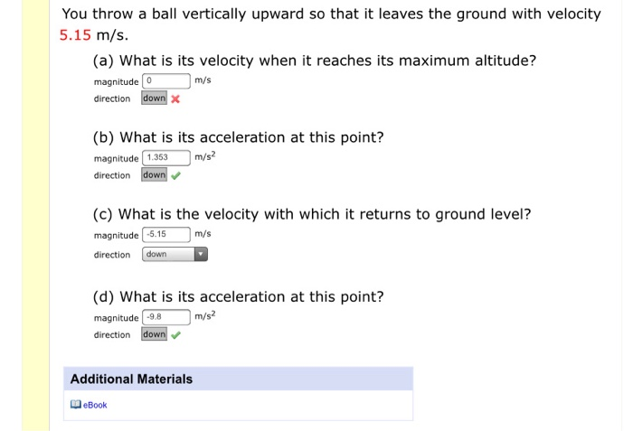 Solved You throw a ball vertically upward so that it leaves | Chegg.com