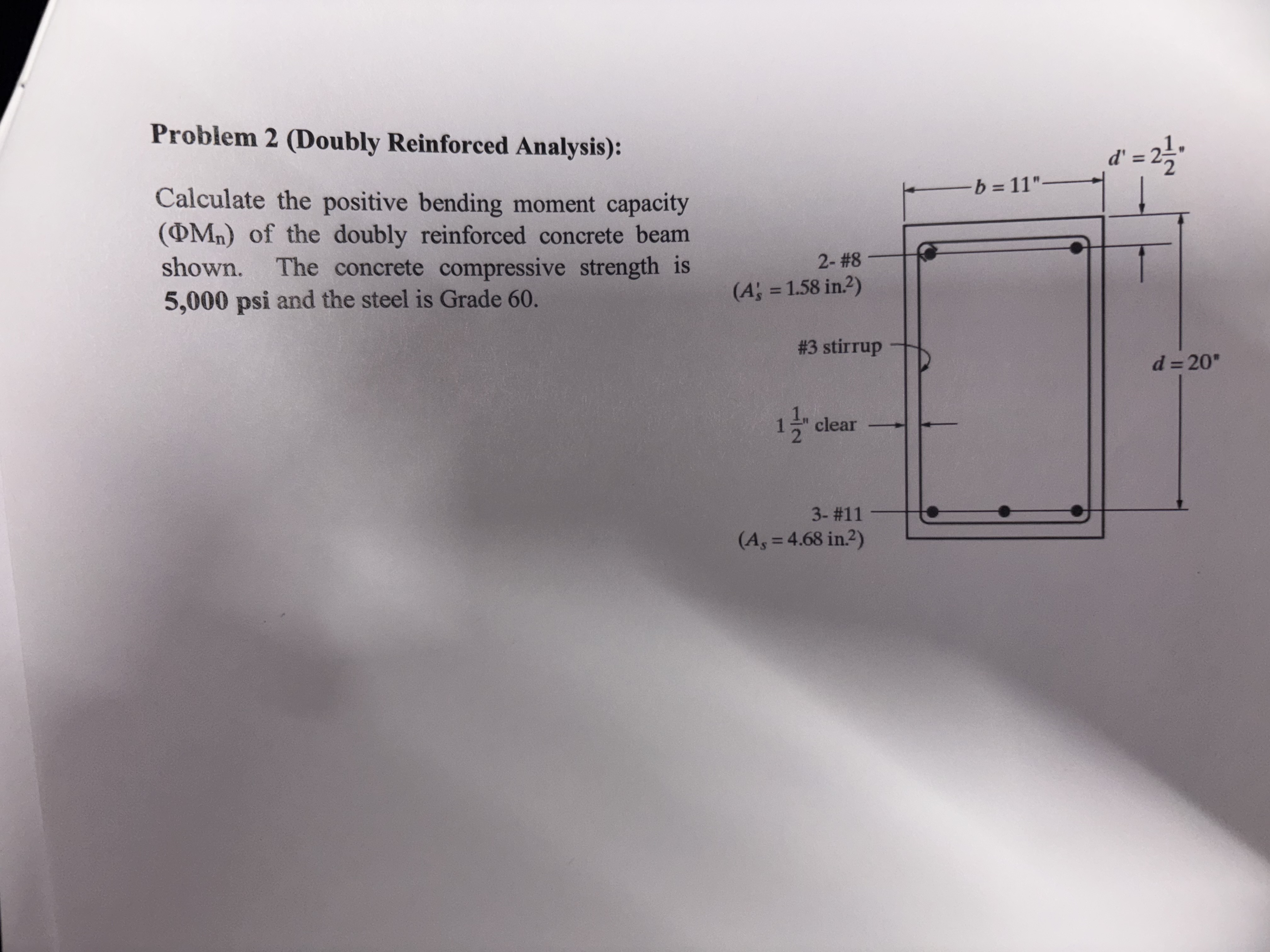 Solved Problem 2 (Doubly ﻿Reinforced Analysis):Calculate the | Chegg.com