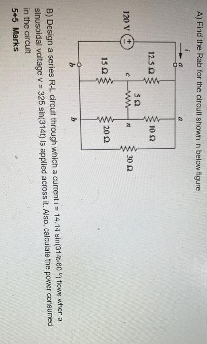 Solved A) Find the Rab for the circuit shown in below figure | Chegg.com