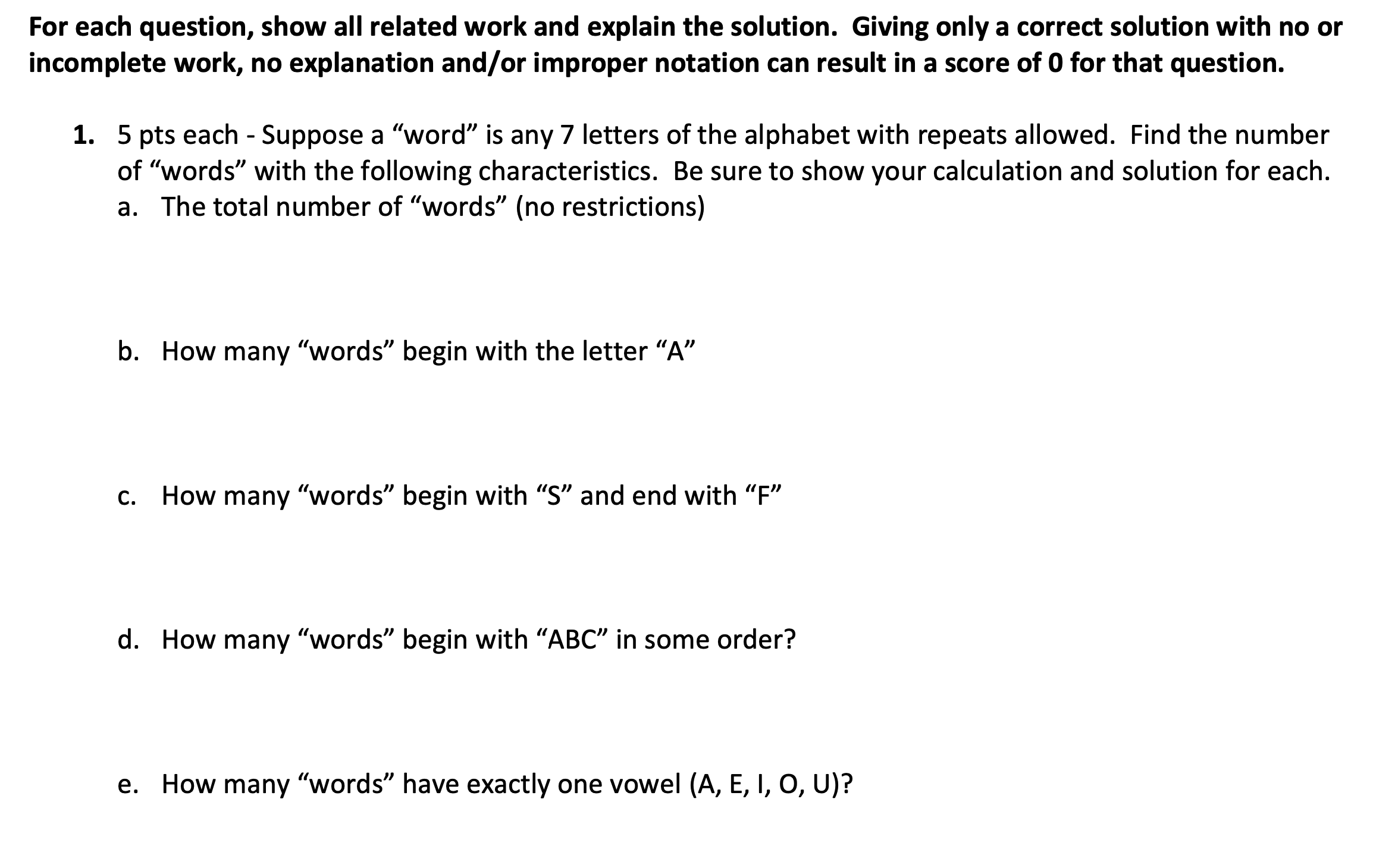 Solved For each question, show all related work and explain | Chegg.com