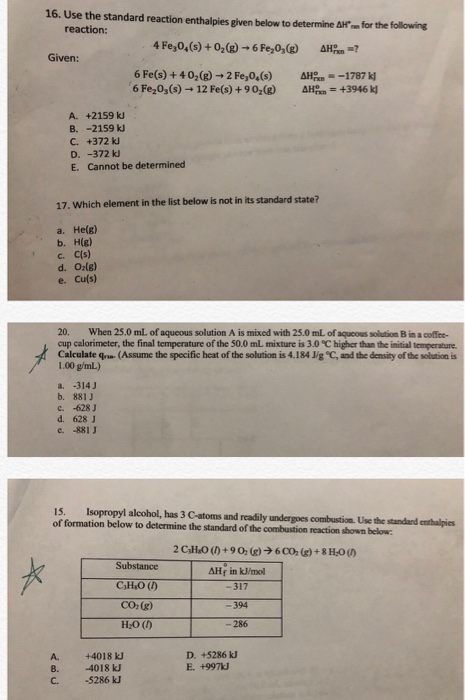Solved 16. Use the standard reaction enthalpies given below | Chegg.com
