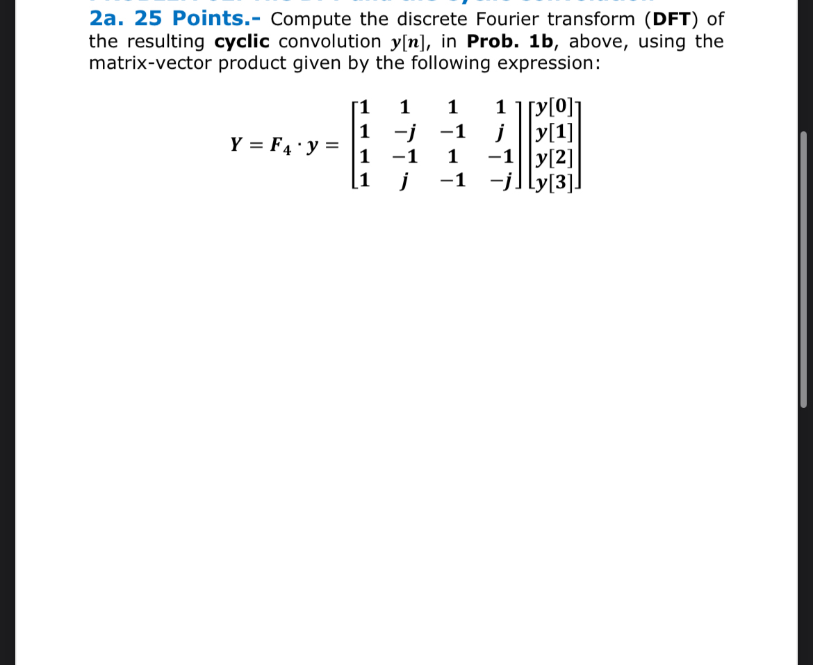 Solved 2a. 25 ﻿Points.- ﻿Compute the discrete Fourier | Chegg.com