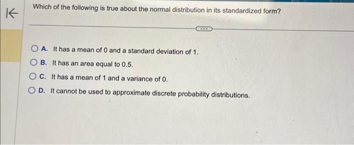 Solved K Which of the following is true about the normal | Chegg.com