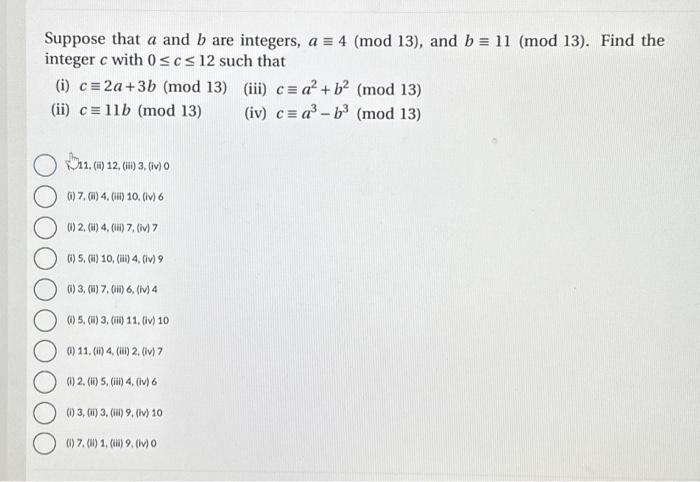Solved Suppose that a and b are integers, a≡4(mod13), and | Chegg.com