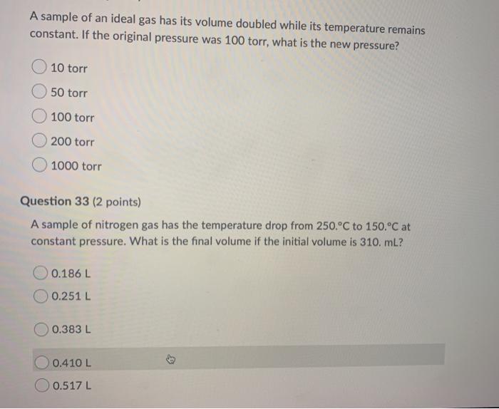 Solved A sample of an ideal gas has its volume doubled while | Chegg.com