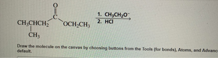 Solved 1. CH3CH20- 2. HCI CH3CHCH OCH CH3 CH3 Draw the | Chegg.com