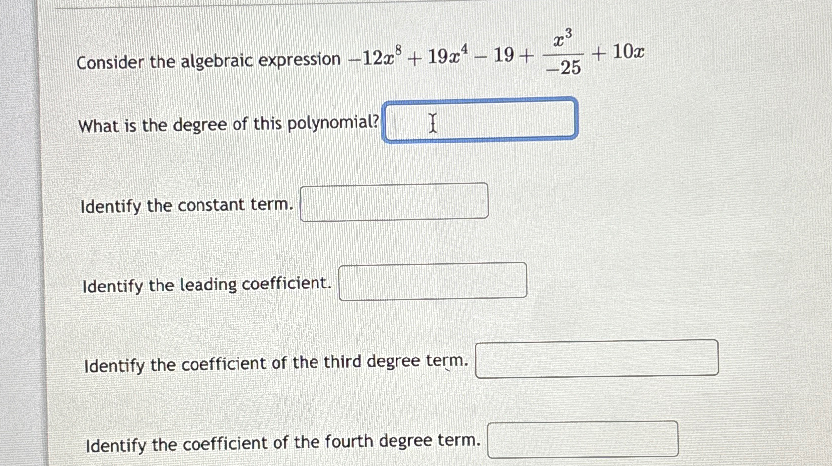 Solved Consider the algebraic expression | Chegg.com