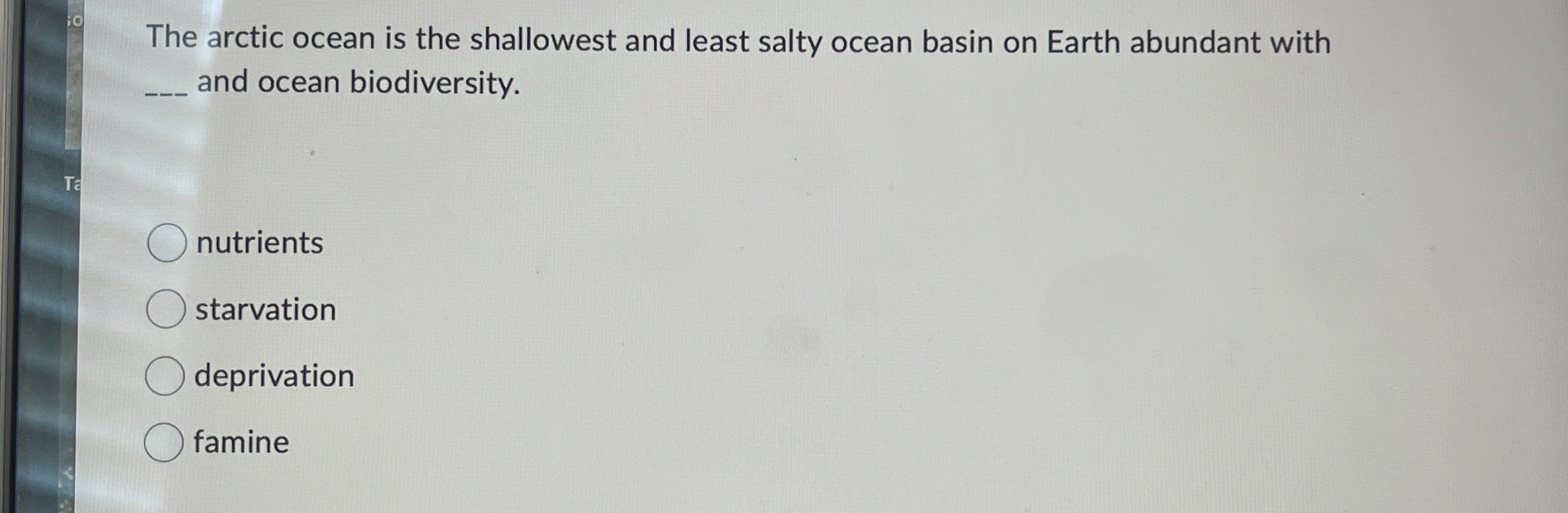 Solved The arctic ocean is the shallowest and least salty | Chegg.com